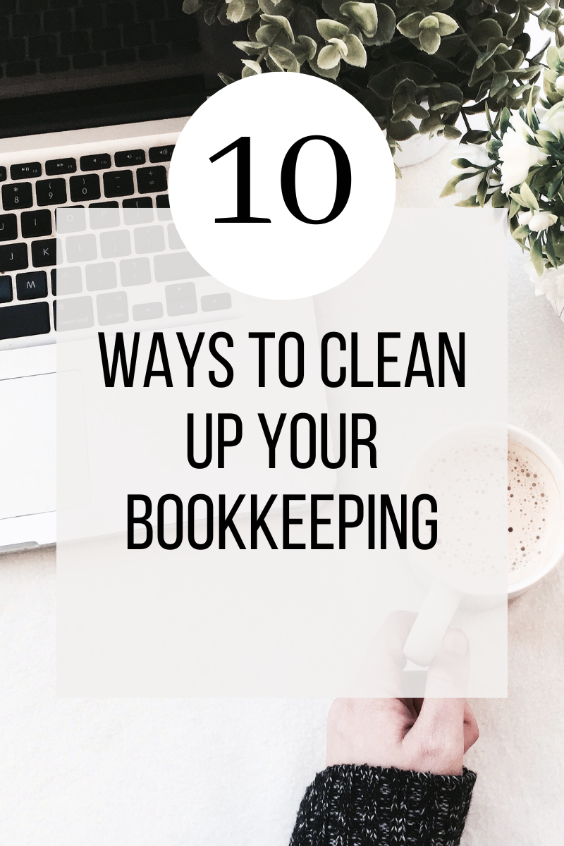 10 Ways To Clean Up Your Bookkeeping | by Velan | Medium