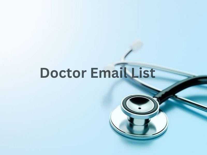 Unlock the Potential: Exclusive Doctor Email Lists at Your Fingertips ...