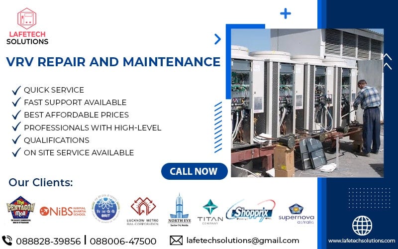 VRV REPAIR AND MAINTENANCE SERVICE IN NOIDA | by Lafetech Solutions ...