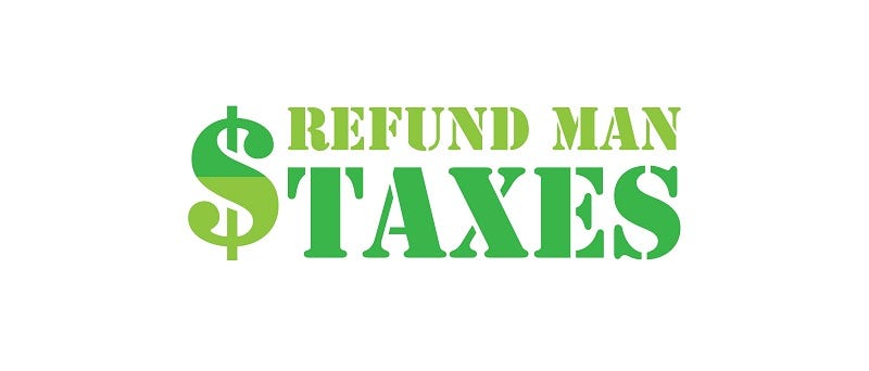 Refund Man Taxes | by Bakt Marketing | Medium