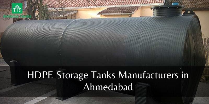 HDPE Storage Tanks Manufacturers in Ahmedabad | by Ambicatanks | Medium