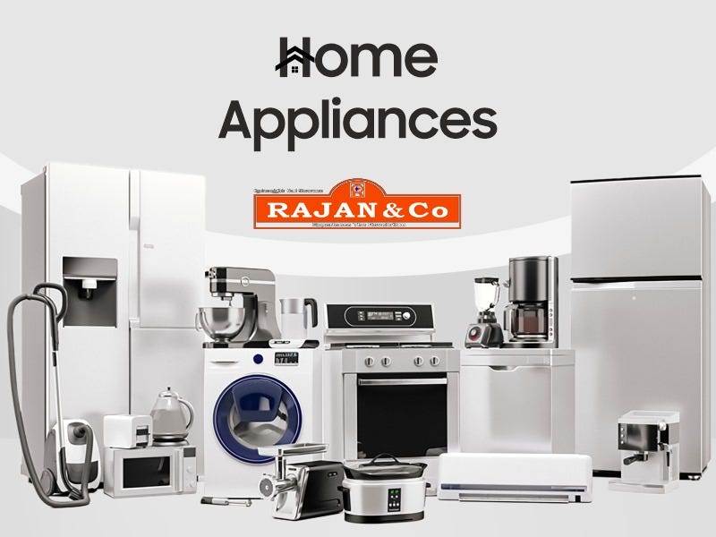 Explore Rajan & Co’s entire range of home appliances and accessories at ...