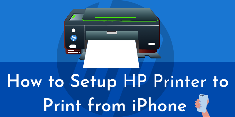How to Setup HP Printer to Print from iPhone | by Aprinterseo | Medium