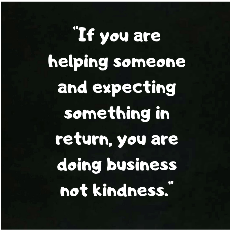 Doing something for someone with nothing in return | by Treadmill ...