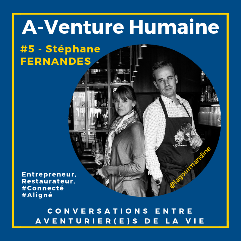 #5 — Stéphane Fernandes — Un restaurateur connecté et aligné ! | by ...