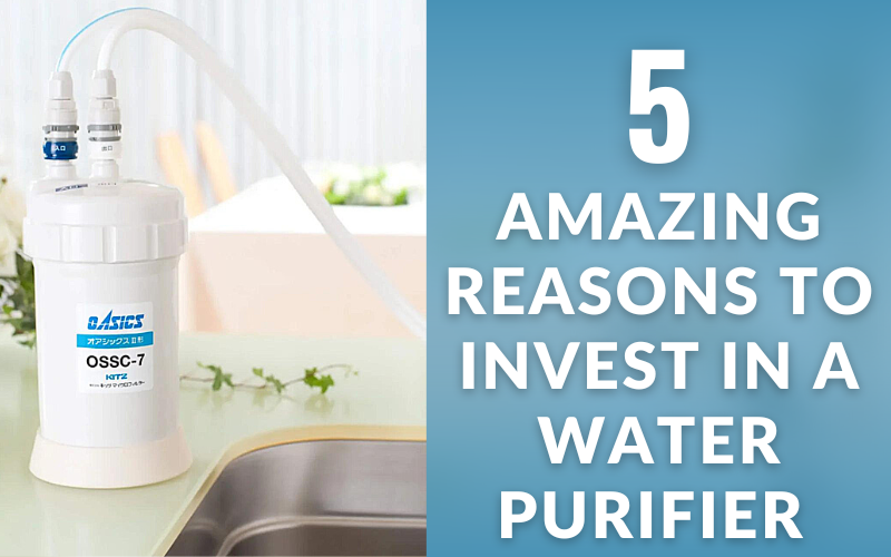 5 Amazing Reasons to Invest in Water Purifier | by Kitz Filter | Medium