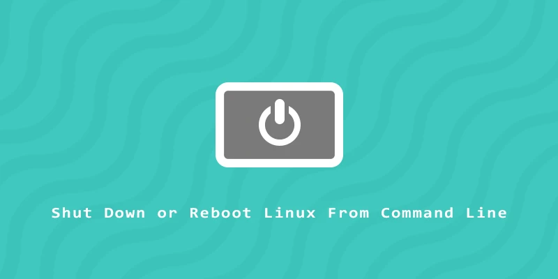 Shut Down and Reboot Linux Systems From the Terminal | by Shalin Patel | Medium