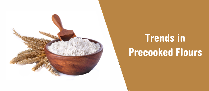 What is the Impact of Precooked Flour on Our Food Industry Business and ...