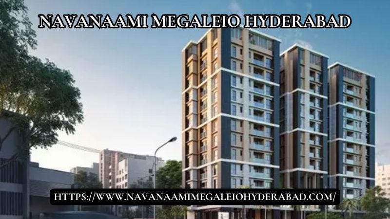 Navanaami Megaleio Hyderabad | Buy 3 & 4 BHK Exclusive Flats | by ...