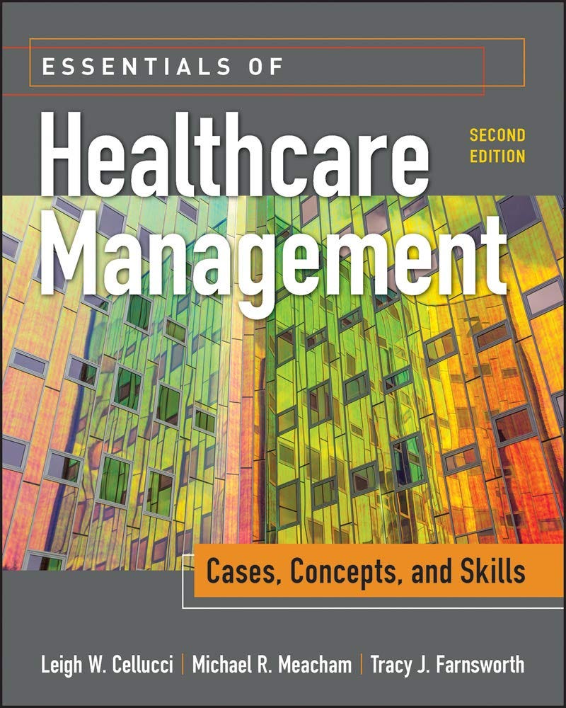 [EBOOK] Essentials of Healthcare Management: Cases, Concepts, and ...