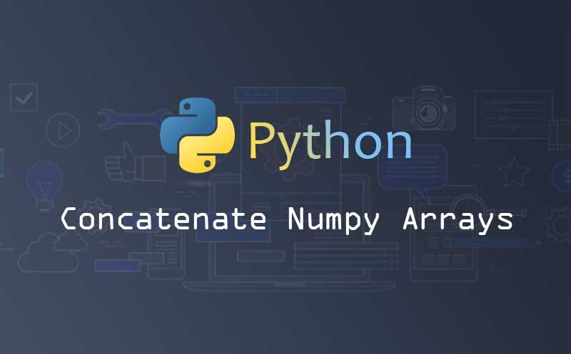 Concatenate Numpy Arrays Python Mark Ai Code Medium 5838