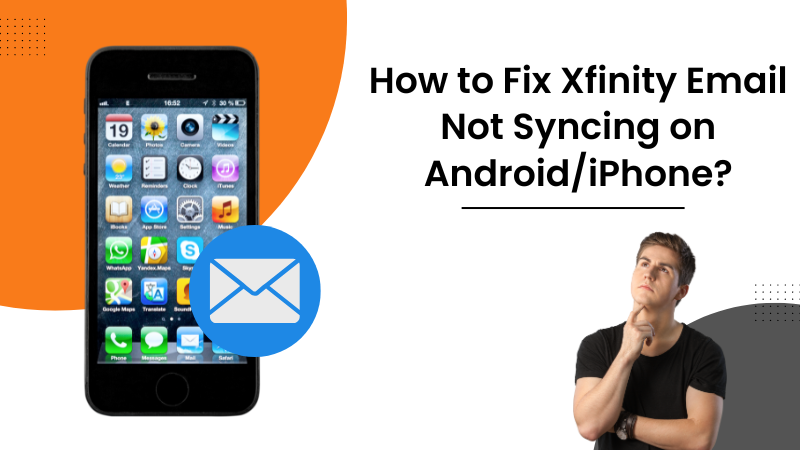 How to Fix Xfinity Email Not Syncing on Android/iPhone? | by Roger Reed | Medium
