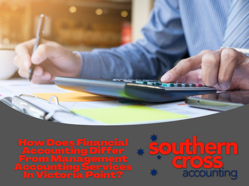 Differences Between Management Accounting Services in Victoria Point ...
