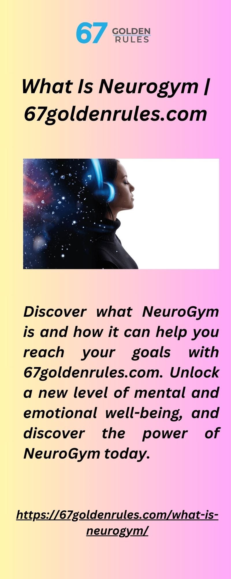 What Is Neurogym | 67goldenrules.com - 67 Golden Rules - Medium