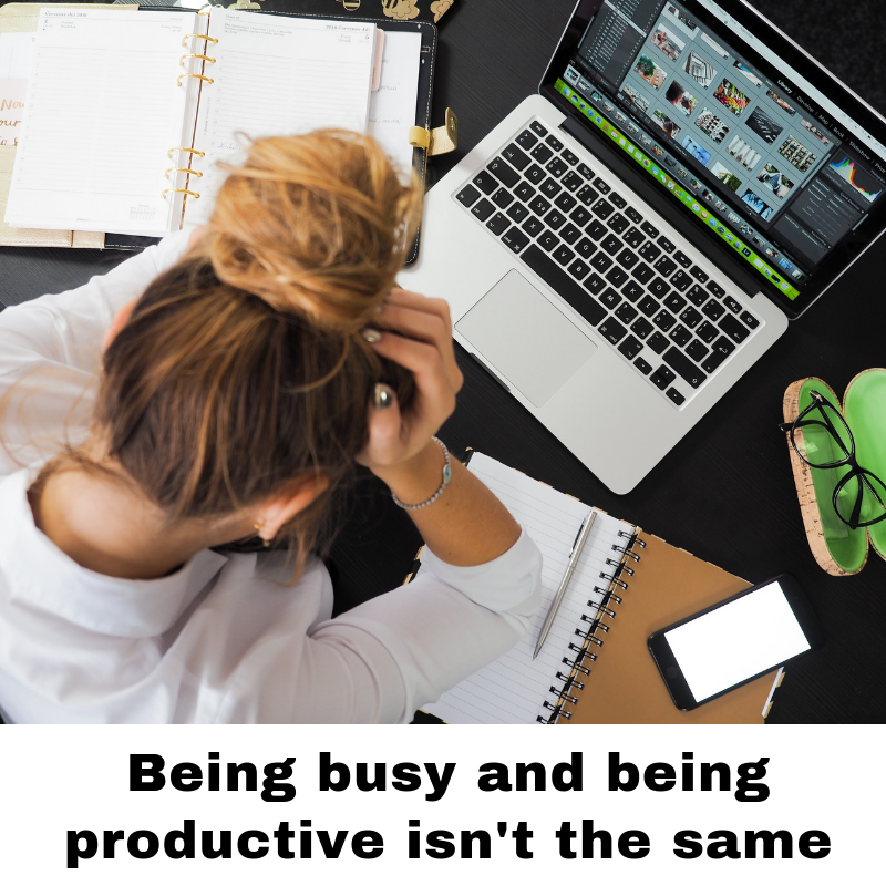 Busy and Unproductive? 6 Easy Ways To Achieve More With Your Time | by ...