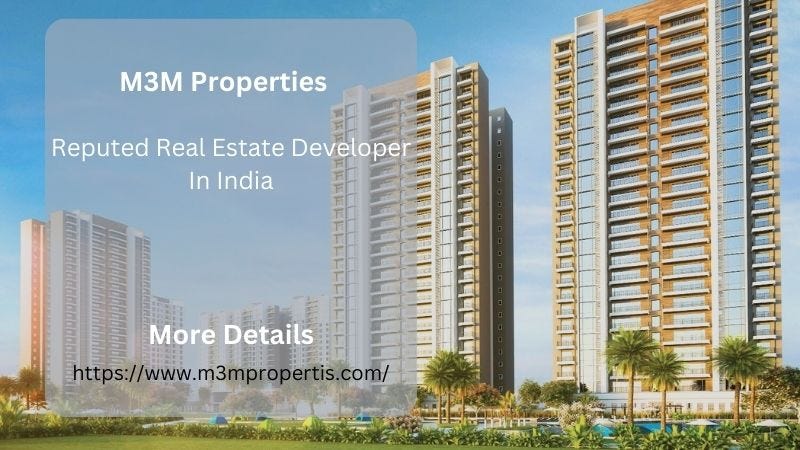 M3M Properties | Reputed Real Estate Developer In India ...
