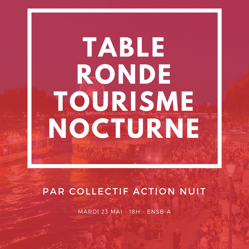 Table ronde “Le tourisme nocturne, une opportunité pour la France” | by ...
