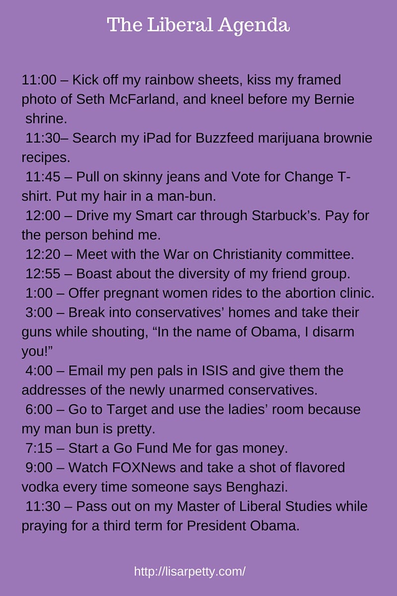 The Liberal Agenda. I have always been a liberal, even way… | by Lisa R ...