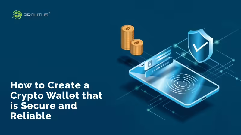 How To Create A Crypto Wallet In 2023 By Prolitus Technologies Medium