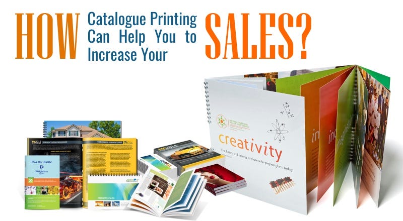 How Catalogue Printing Can Help You to Increase Your Sales? | by ...