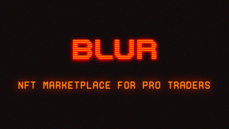 How Did BLUR Manage To Change the NFT Market? | by Golden Trades ...