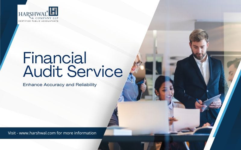 Role of Financial Audit Service in Enhancing Accuracy and Reliability ...