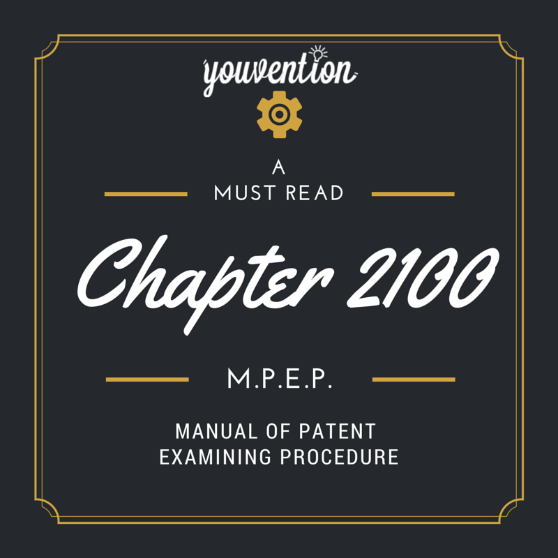A must Read for Inventors.. The easiest chapter of the MPEP to… | by ...