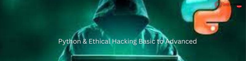 Python & Ethical Hacking Basic to Advance Training | by Shazia Imam ...