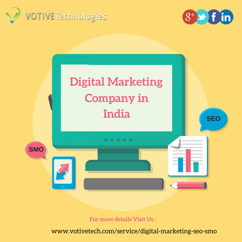 Why to hire a Digital Marketing Company in India? | by Votive ...
