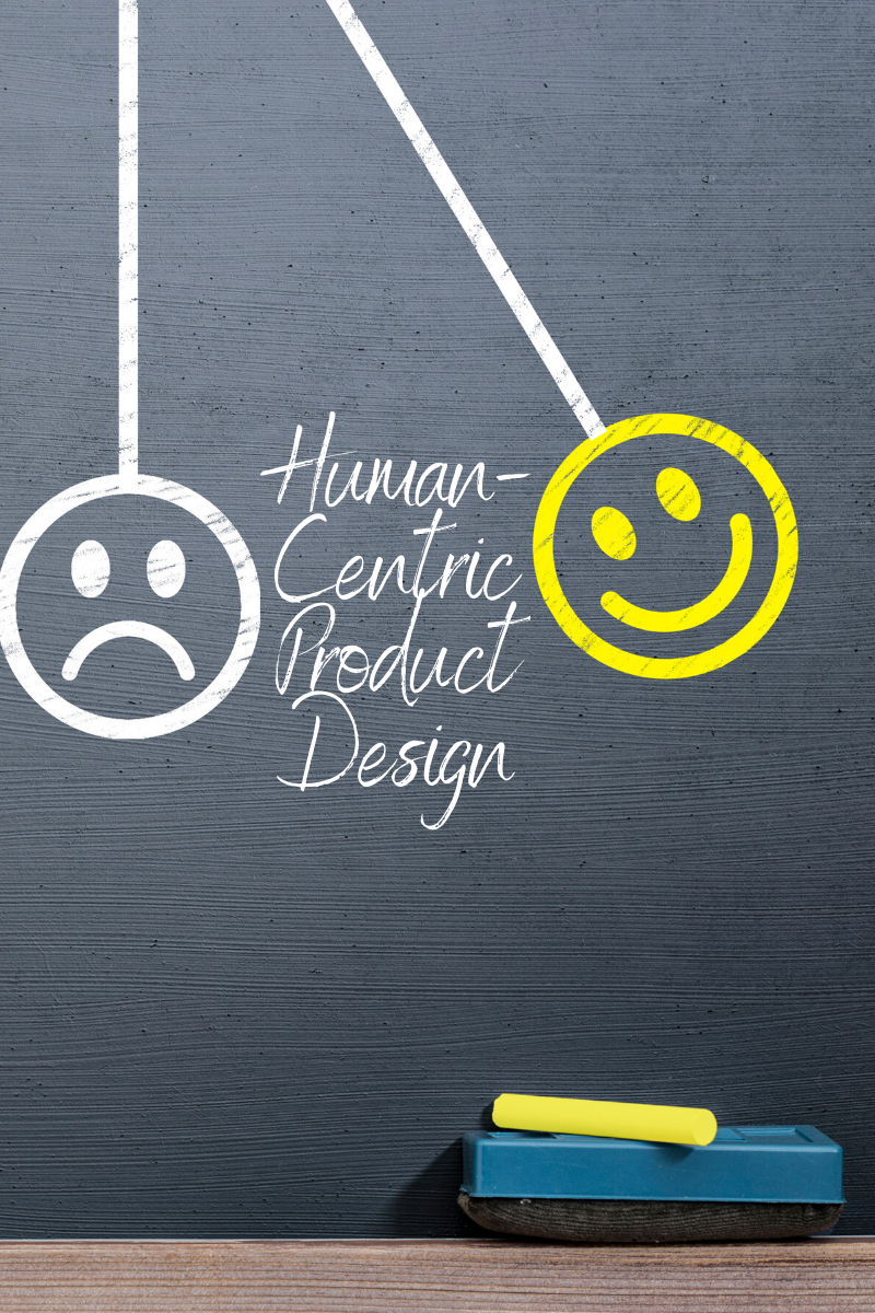 Human-Centric Design for Product Development | UX Collective