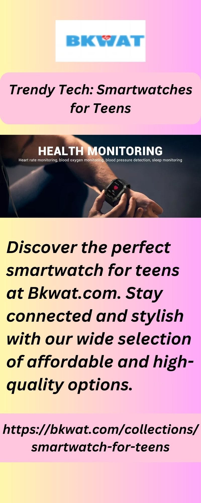Trendy Tech: Smartwatches for Teens - Bkwat - Medium