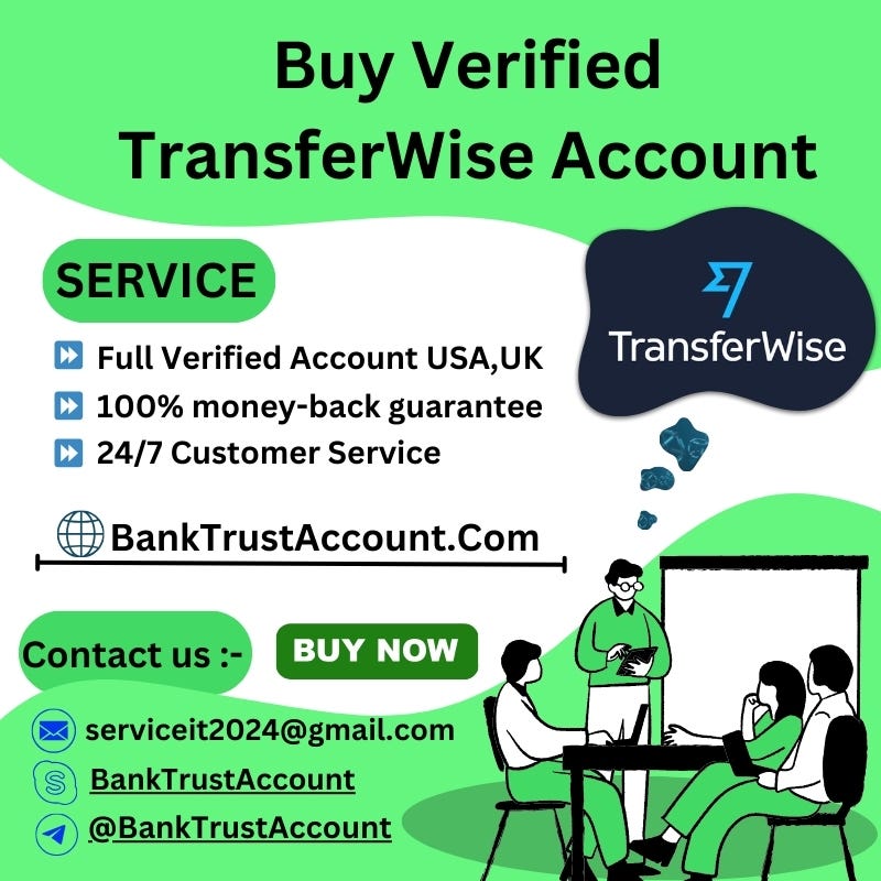 #SNN Best Platform to Buy Verified TransferWise Account banktrustaccount.com | by Tammy Elliott ...