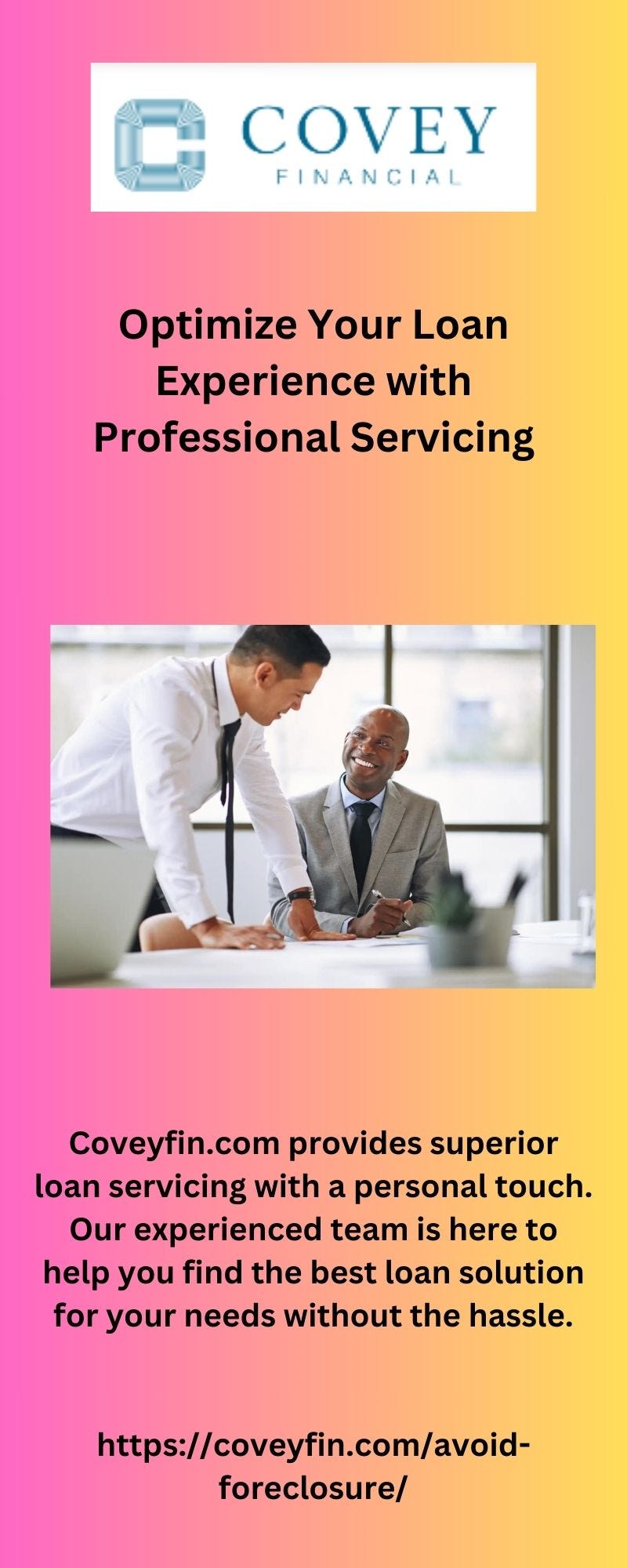 Optimize Your Loan Experience with Professional ServicingCoveyfin.com provides superior loan ...