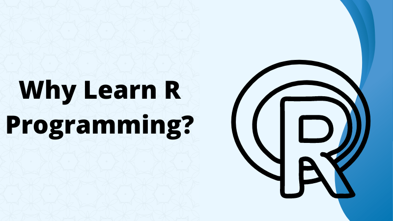 Why Learn R Programming? 10 Reasons to learn R | by Gurpreet singh | Medium Why Learn R Programming? 10 Reasons to learn R | by Gurpreet singh | Medium