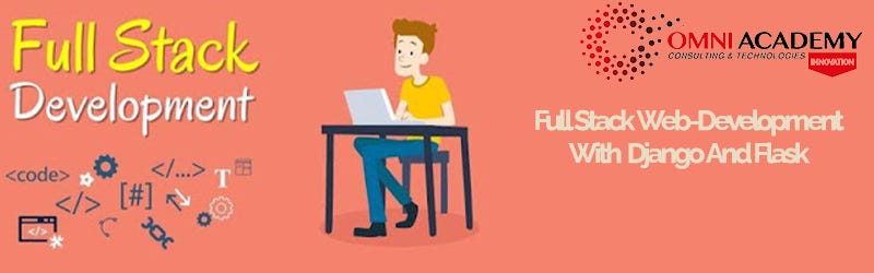 Full Stack Web-Development With Django And Flask | by Shazia Imam | Medium