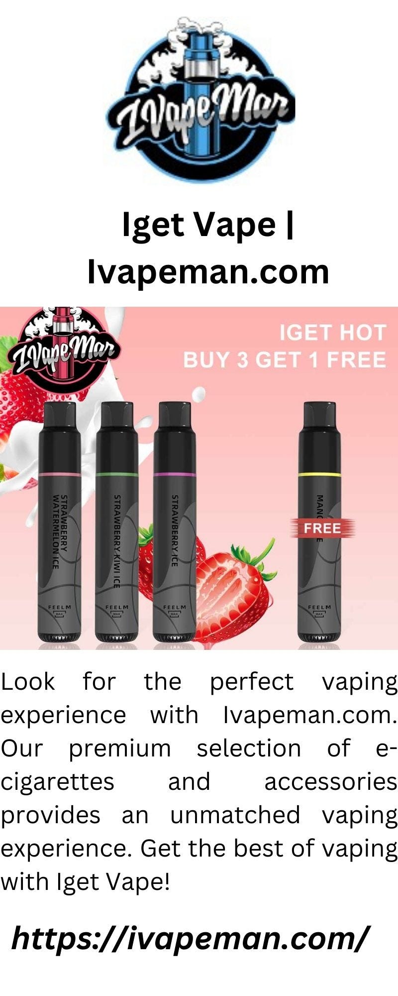 Iget Vape | Ivapeman.com - Ivapeman - Medium