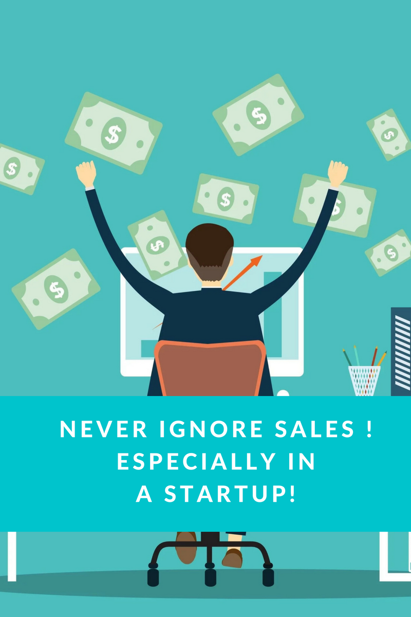 Never Ignore Sales ! Especially in a Startup! | by Sai Teja Ramesh | Medium