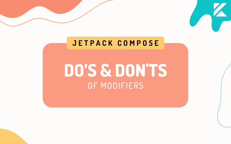 Jetpack Compose — Respect the contract of Modifiers | by ilyas ipek | Simpra Tech