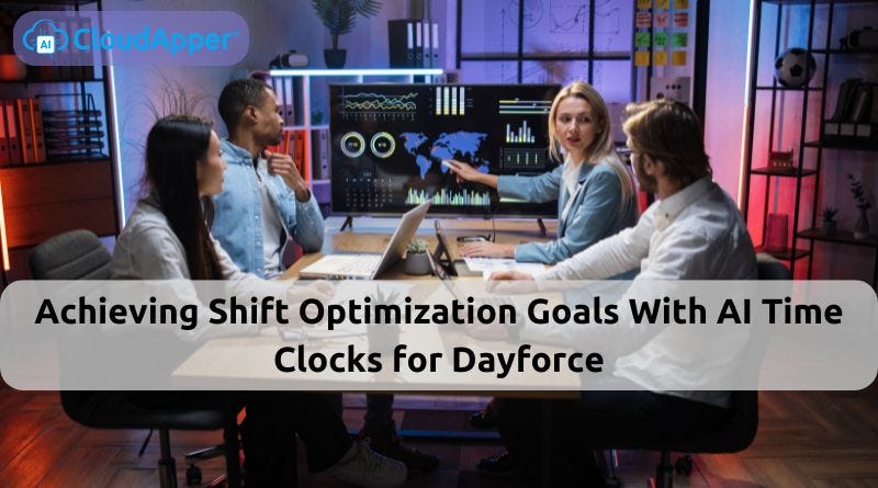 Achieving Shift Optimization Goals With AI Time Clock for Dayforce | by Erika Fernandez ...
