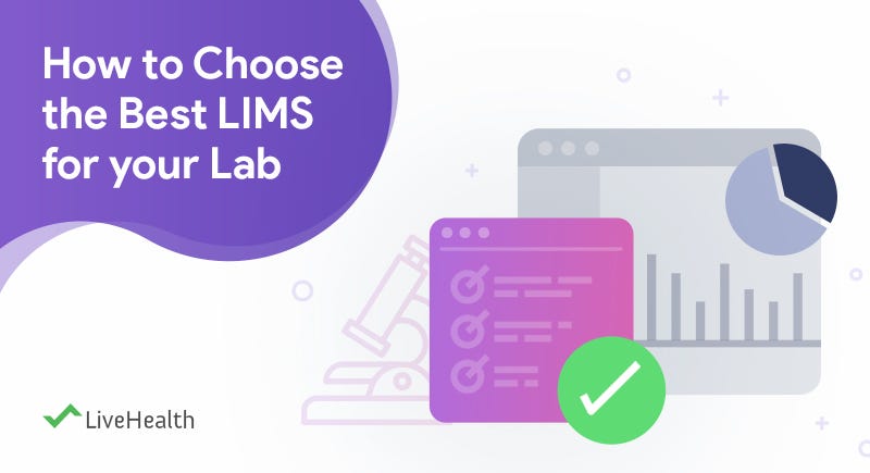 How to Choose the Best LIMS for your Lab | by Godavari Doke ...
