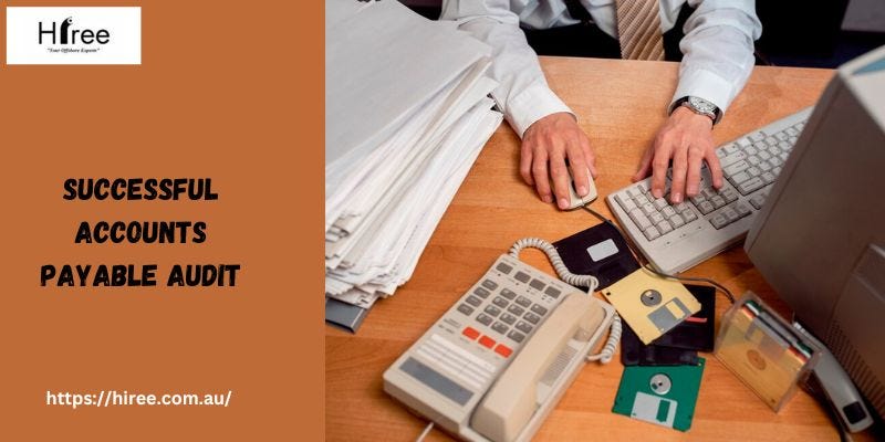 How to Conduct a Successful Accounts Payable Audit: A Guide by Hiree ...
