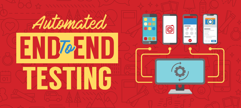 Automated end-to-end tests and how they fit into our testing culture ...