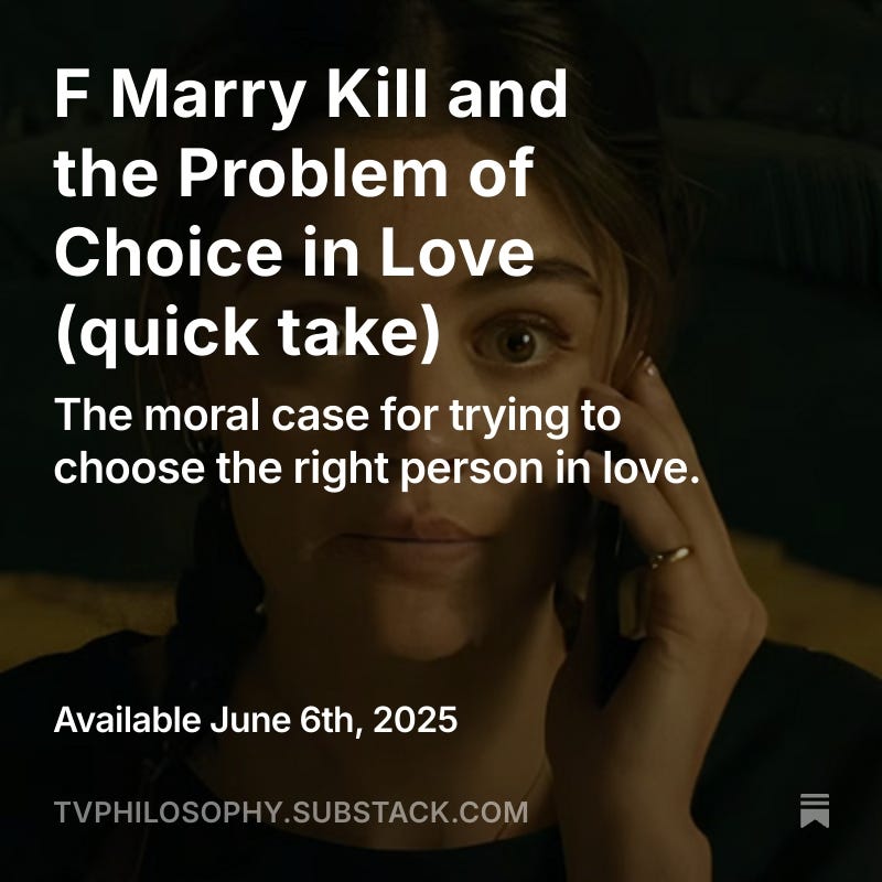 F Marry Kill and the Problem of Choice in Love (quick take) - Andrew ...