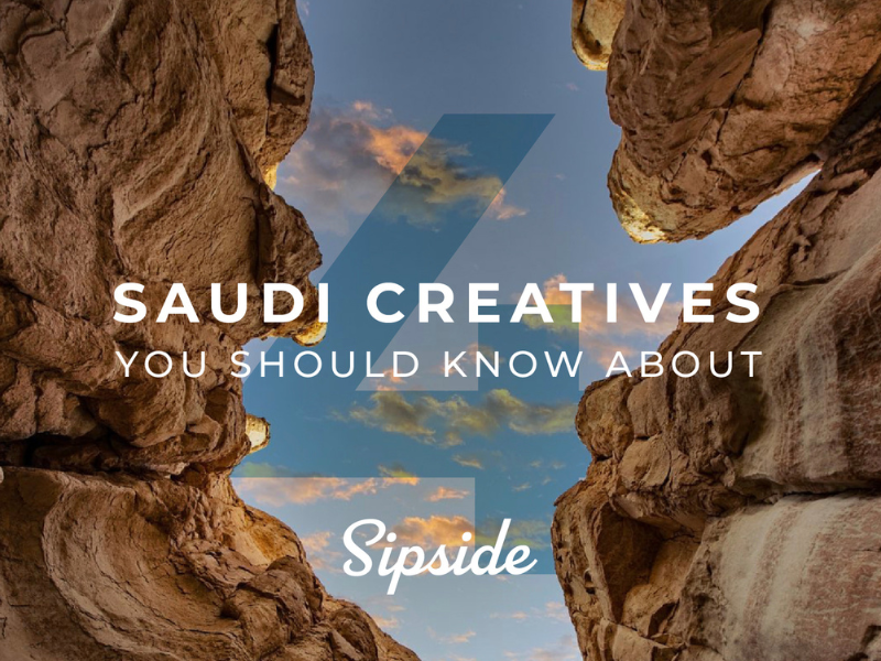 4 Saudi Creatives You Should Know About | by Sipside Coffee | Medium