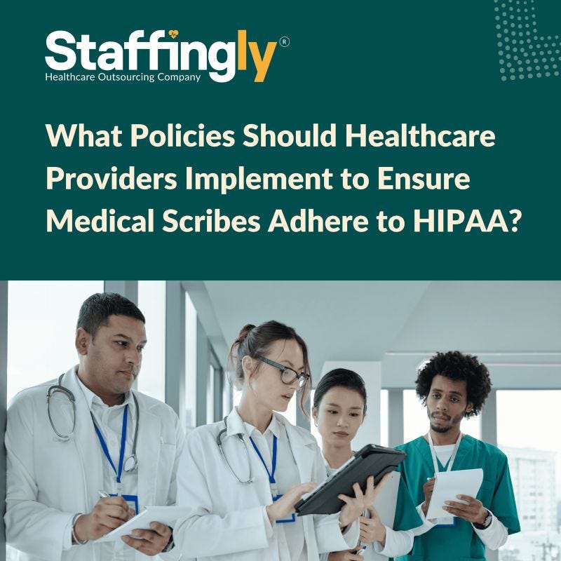What Policies Should Healthcare Providers Implement to Ensure Medical ...