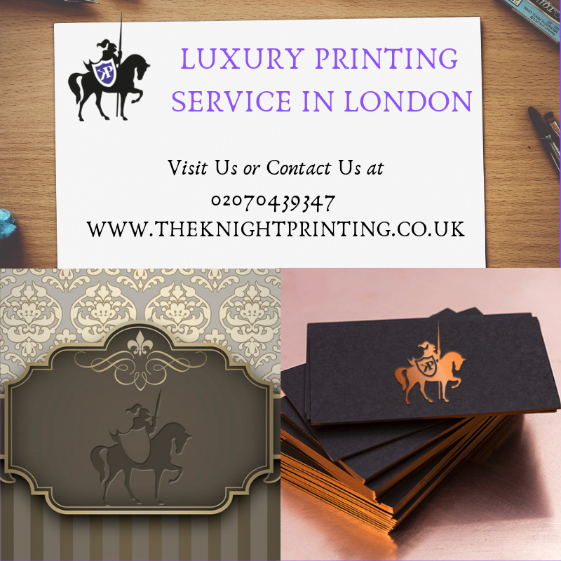 Best Luxury Printing Service in London | by The Knight Printing | Medium