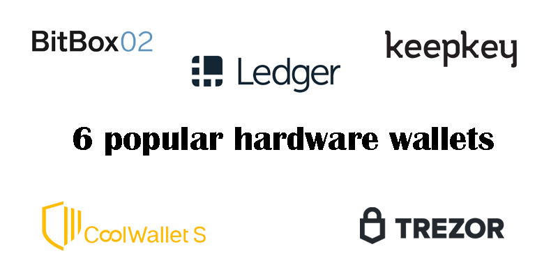 Introducing 6 popular hardware wallets | by Crypto with Bella ...