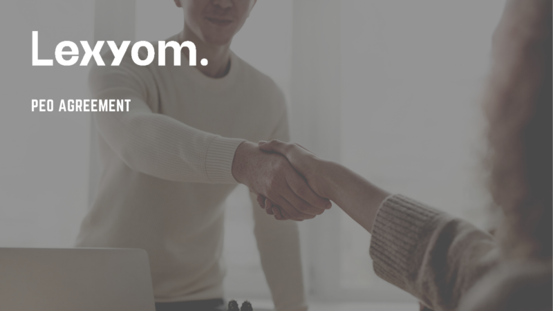PEO Agreement. All that you need to know about PEO… | by Lexyom Law ...