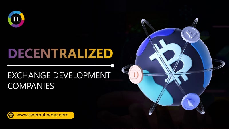 Top 10 Decentralized Exchange Development Companies in 2025 | by Aman ...