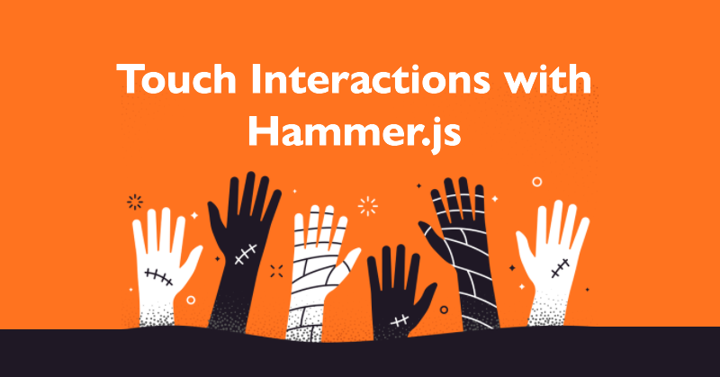 Mastering Touch Interactions with Hammer.js: A Complete Guide 🚀 | by Xiuer Old | JavaScript in ...